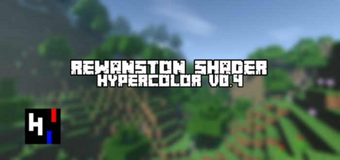 Download Rewanston Shaders – Hypercolor For Minecraft 1.21,1.20, 1.19, 1.18